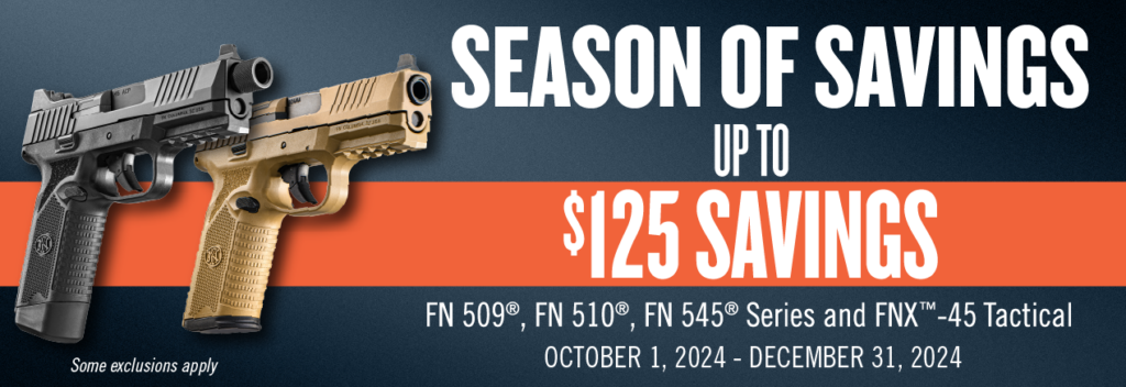Rebates up to $125 on Popular Models of FN Pistols | FN® Firearms